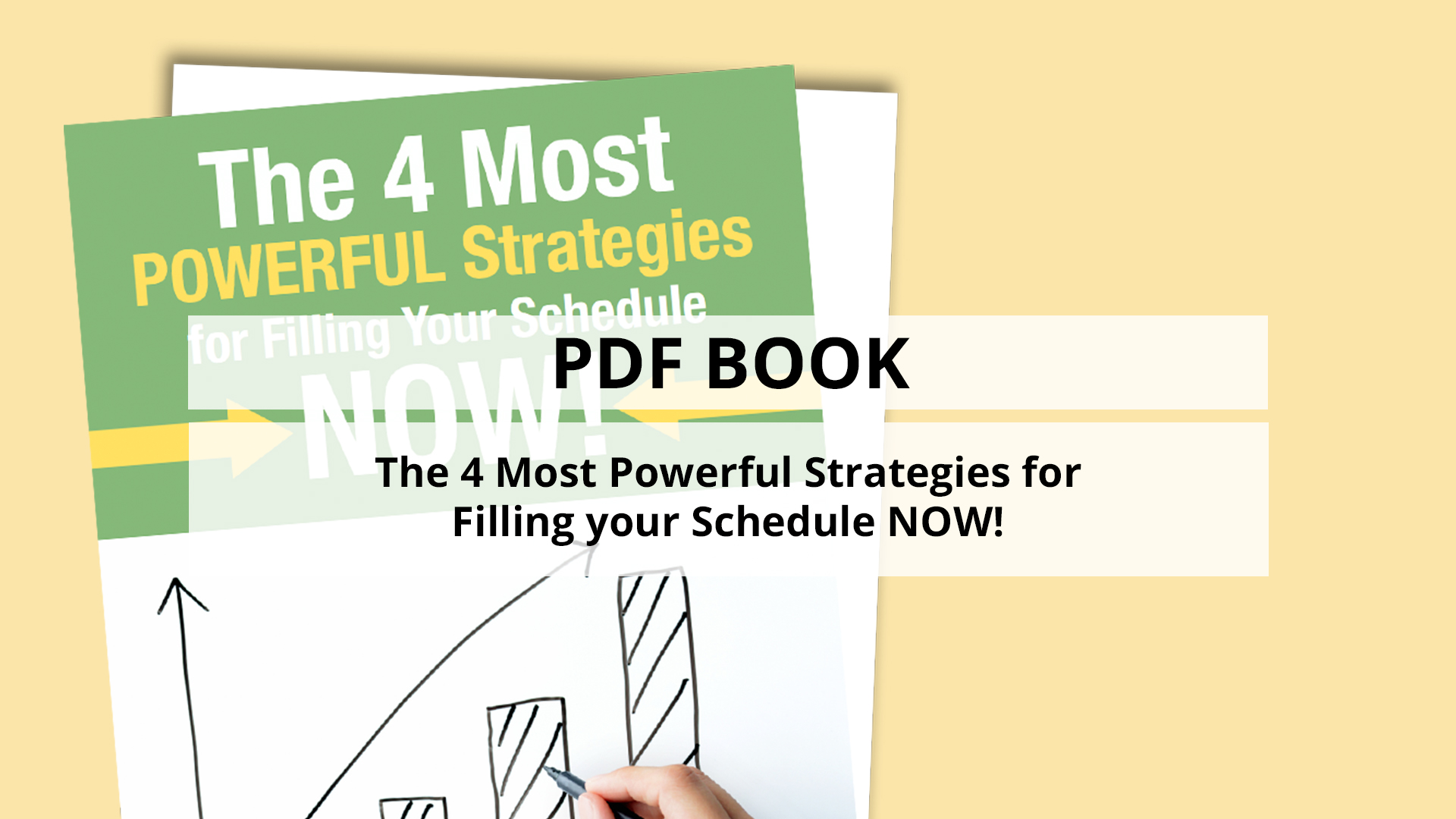 The 4 Most Powerful Strategies for Filling your Schedule Now PDF ...
